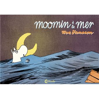 Moomin (Moumine Le Troll) - Moomin à la mer - Tove Jansson, Géraldine ...