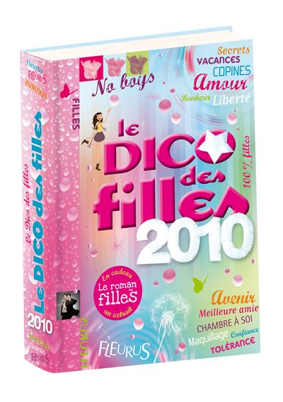 Dico des filles 2010 + extrait roman des filles Edition 2010 - relié ...