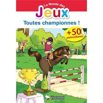 La Ronde des jeux - Toutes championnes ! - broché - Olivier Huette ...