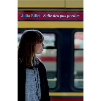 LA SALLE DES PAS PERDUS (poche) (NE) - Poche - Julia Billet - Achat Livre | fnac