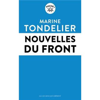 Nouvelles du front - Poche - Marine Tondelier - Achat Livre | fnac