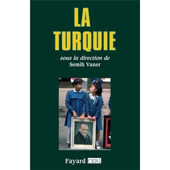 La Turquie - broché - Semih Vaner - Achat Livre | fnac