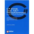 C# 2008 and .NET Programming for Electronic Engineers Programmation en ...