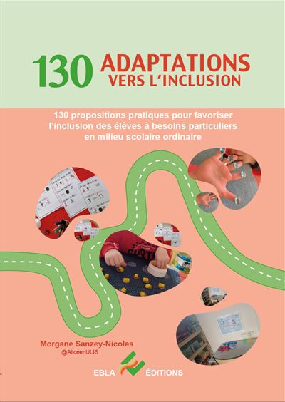130 adaptations vers l'inclusion 130 propositions pratiques pour ...