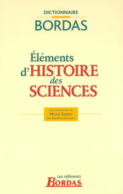 Elements d'histoire des sciences - broché - Michel Serres - Achat Livre | fnac
