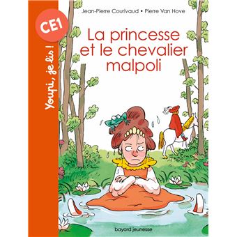 La princesse et le chevalier malpoli - Poche - Jean-Pierre Courivaud ...