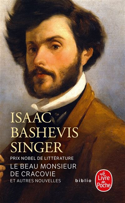 Le beau Monsieur de Cracovie et autres nouvelles - Poche - Isaac ...