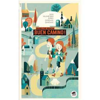 Buen camino - Poche - Roselyne Bertin - Achat Livre | fnac