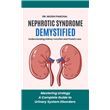 Nephrotic Syndrome Demystified: Understanding Kidney Function and ...