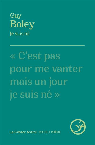 Je suis né - broché - Guy Boley, Thierry Poncet - Achat Livre ou ebook ...