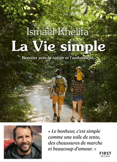 La Vie simple - broché - Ismaël Khelifa - Achat Livre ou ebook | fnac