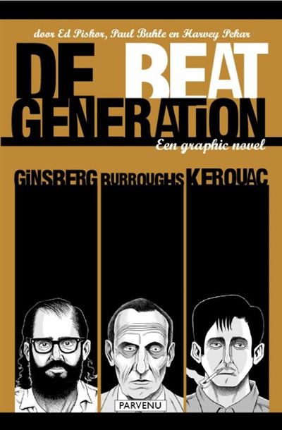 De Beat Generation een graphic novel - broché - Ed Piskor, Gerben ...