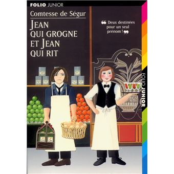 Jean qui grogne et Jean qui rit - Poche - Sophie Comtesse de Ségur ...