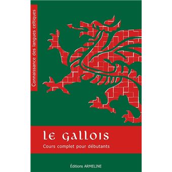 Le Gallois Cours complet pour débutants - broché - Thomas John Rhys ...