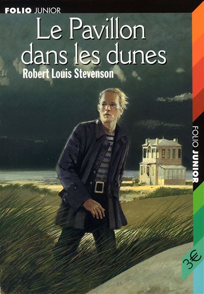 Le Pavillon dans les dunes - Poche - Robert Louis Stevenson, Charles ...