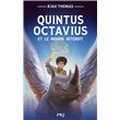 Quintus Octavius Et Le Monde Interdit - Quintus Octavius et le monde ...