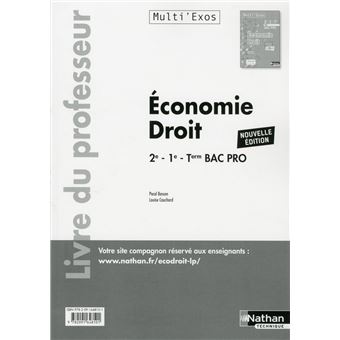 Economie Droit - 2ème/1ère/Term Bac pro (Multi'exos) Professeur - 2017 Livre du professeur ...