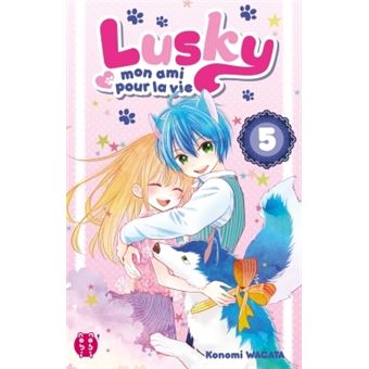 Lusky - mon ami pour la vie - Tome 05 - Lusky - mon ami pour la vie T05 ...