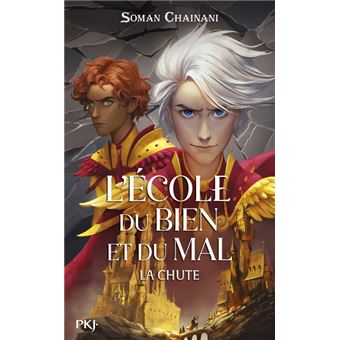 L'Ecole Du Bien Et Du Mal - L'École du bien et du mal - La Chute - Soman Chainani, RaidesArt ...