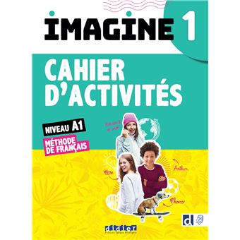 Imagine - Tome 1 - Imagine 1 - Niv. A1 - Cahier + CDmp3 + didierfle.app ...