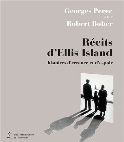 Récits d'Ellis Island Histoires d'errance et d'espoir - broché ...