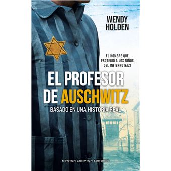 El profesor de Auschwitz. Basado en una historia real. Fredy Hirsch: el ...
