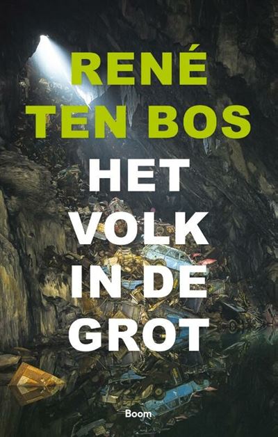 Het volk in de grot waarom mensen geen feiten willen - broché - René ...