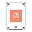OPUS INCERTUM - OPUS I - Livre 1 Tome 1 - broché - Jacques Portelli ...