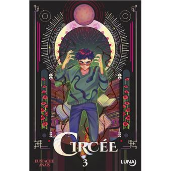 Circée - Circée T3 - Anaïs Eustache - broché - Achat Livre | fnac