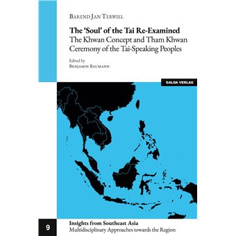 The 'Soul' of the Tai re-examined The Khwan Concept and Tham Khwan ...