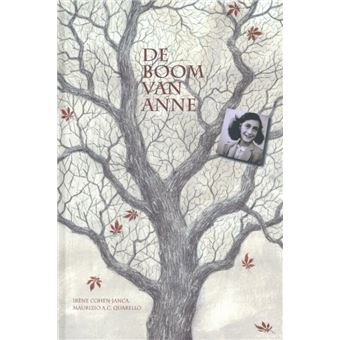 De boom van Anne - cartonné - Irène Cohen-Janca, Maurizio A. C ...