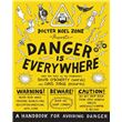 DANGER IS EVERYWHERE - broché - David O'Doherty - Achat Livre ou ebook ...