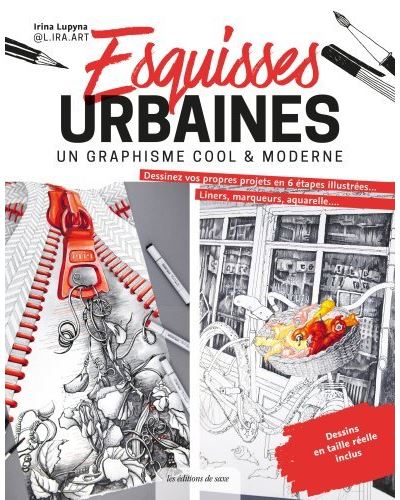 Esquisses urbaines Un graphisme cool & moderne. - broché - Irina Lupyna ...