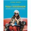 ENCOUNTERS WITH PEGGY GUGGENHEIM. AN INTIMATE COLLECTION OF - cartonné ...