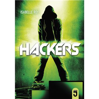 Hackers - broché - Isabelle Roy - Achat Livre | fnac