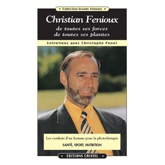 Christian Fenioux - broché - Christophe Penot - Achat Livre | fnac