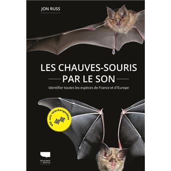 Les Chauves-souris par le son Identifier toutes les espèces de France ...