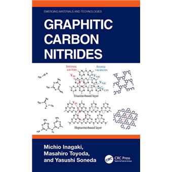Graphitic Carbon Nitrides - Dernier livre de Michio Inagaki ...