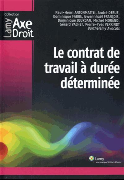 Le contrat de travail à durée déterminée - broché - Paul-Henri ...