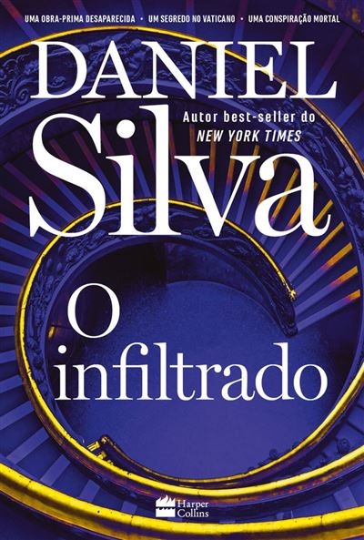 O infiltrado – Uma trama envolvente do espião Gabriel Allon que revela ...