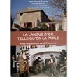 La langue doc telle quon la parle atlas linguistique de la provence Atlas linguistique de la ...