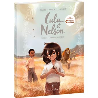 Lulu Et Nelson Tome 3