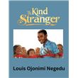 The Kind Stranger - ebook (ePub) - Louis Ojonimi Negedu - Achat ebook | fnac