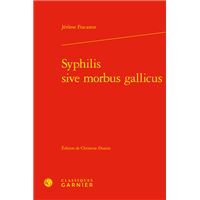 Syphilis sive morbus gallicus, Roman francophone neuf ou occasion | fnac