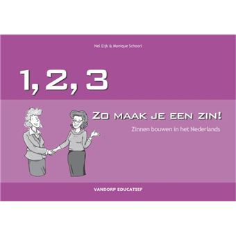 123... Zo maak je een zin zelf zinnen bouwen in het Nederlands - broché ...