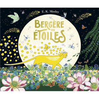 Bergère des étoiles - relié - E.K. Mosley, Rose-Marie Vassallo - Achat ...