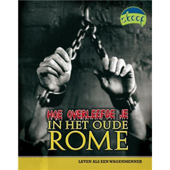 Skoop - Hoe overleefde je in het oude Rome - Brenda Williams, Brian ...