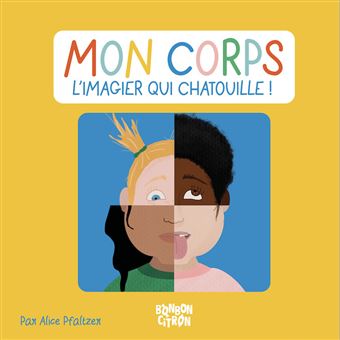 Mon Corps - L'Imagier Qui Chatouille - Mon corps - l'imagier qui ...