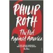 PLOT AGAINST AMERICA - broché - P. Roth, Auteur - Achat Livre ou ebook ...