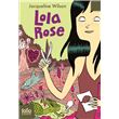 Lola Rose - broché - Jacqueline Wilson, Vanessa Rubio, Nick Sharratt ...
